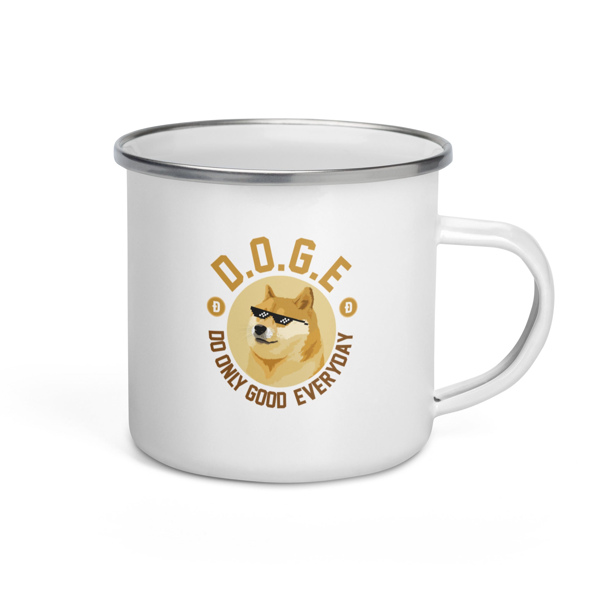 Original Do Only Good Everyday DOGE Enamel Mug